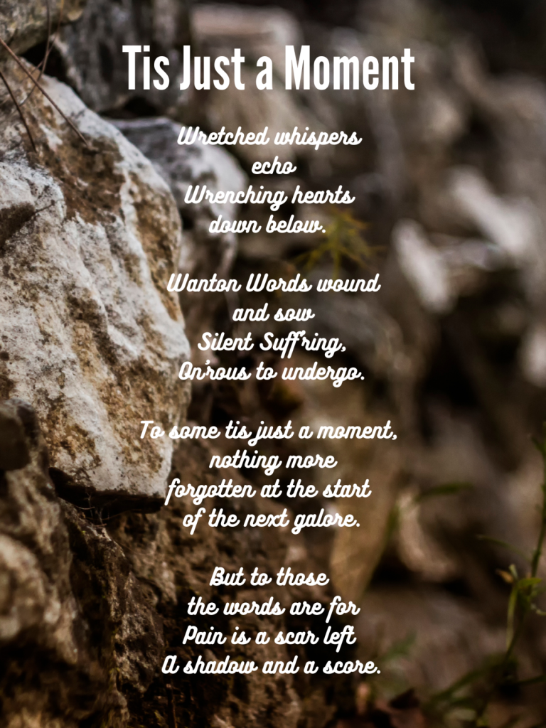 Bulldog Times | [Poem] Tis Just a Moment…Wretched whispers